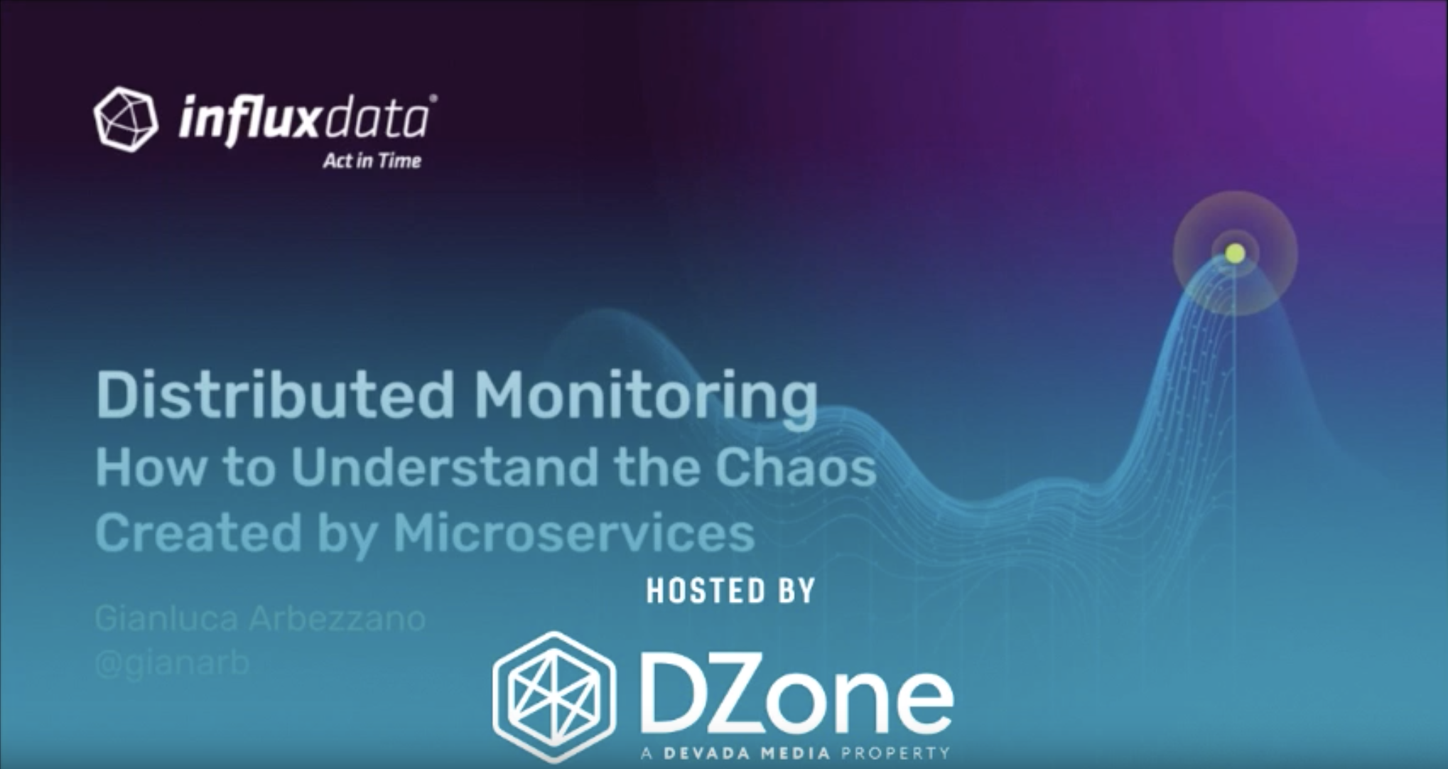 Distributed Monitoring: How to Understand the Chaos Created by Microservices - Dzone Whitepaper