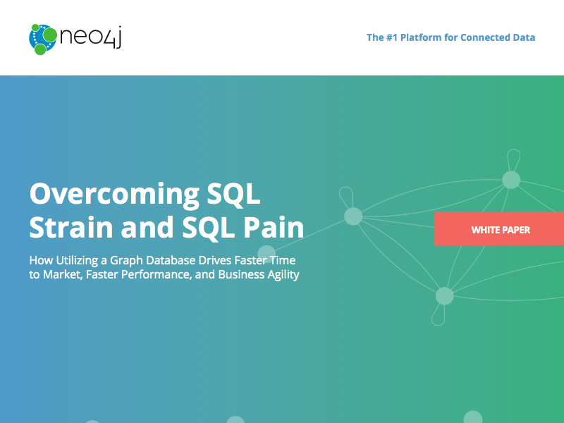 Overcoming SQL Strain and SQL Pain: How Utilizing a Graph Database ...
